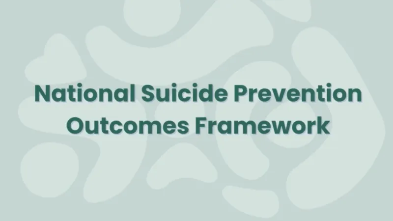 The National Suicide Prevention Outcomes Framework | National Suicide ...